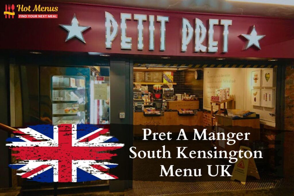 Pret A Manger South Kensington Menu Prices UK October 2025