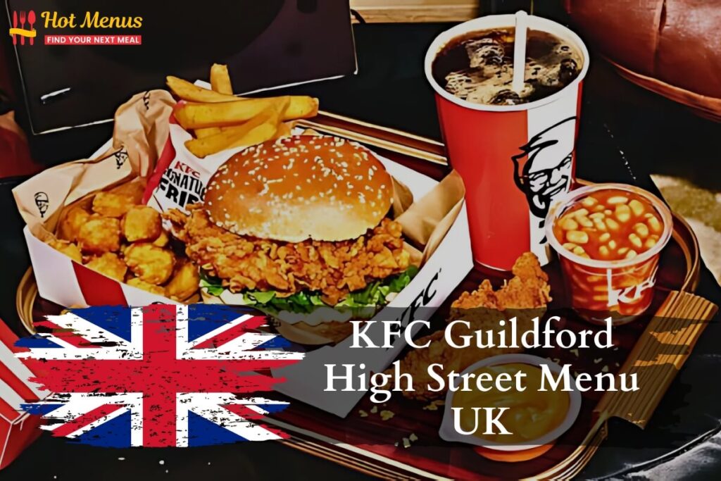 KFC Guildford High Street Menu | Chicken, Buckets & Deals